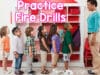 Fire Drill Success in the Preschool Classroom