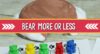 Bear More or Less Activity