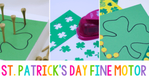 St. Patrick's Day Fine Motor Activities