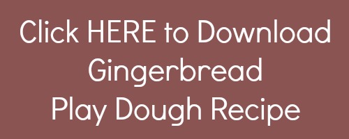 Gingerbread Playdough Recipe for Preschool