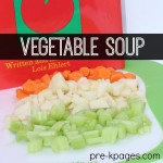 Growing Vegetable Soup Cooking Activity - Pre-K Pages