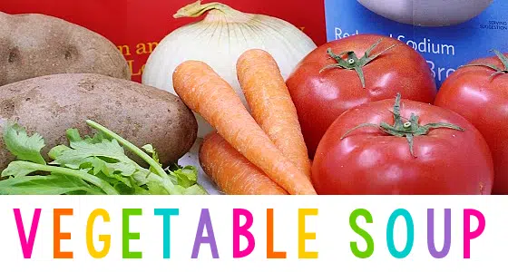 Growing Vegetable Soup Cooking Activity - Pre-K Pages