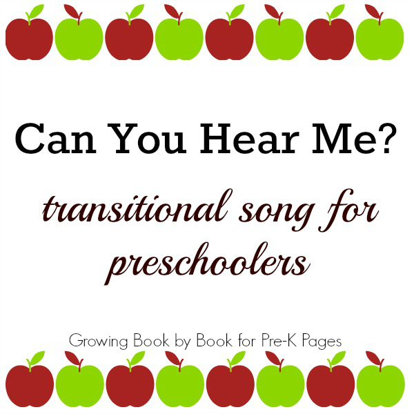 Transition Song for the Preschool Classroom - Pre-K Pages