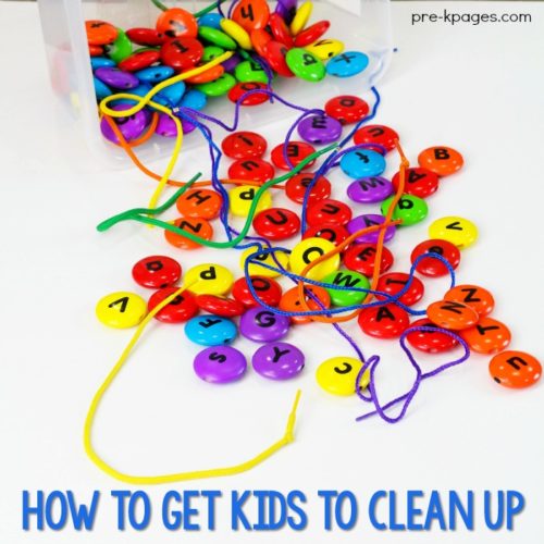 How to Get Kids to Clean-Up - Pre-K Pages
