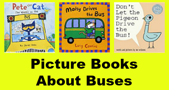 Picture Books About Buses - Pre-K Pages