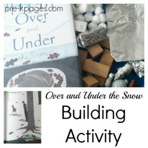 Over and Under the Snow Building Activity - Pre-K Pages