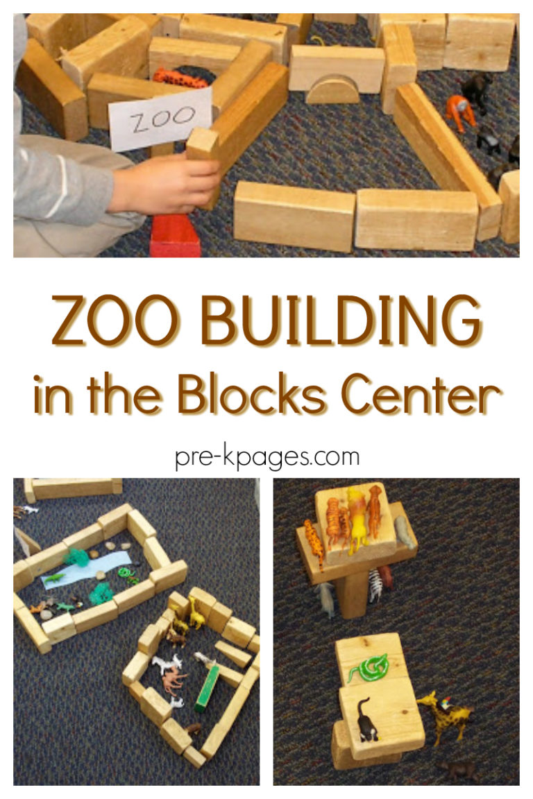 Building a Zoo in the Blocks Center - Pre-K Pages