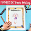 Mother's Day Book and Writing Activity - Pre-K Pages