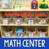 How to Set Up a Math Center in Preschool or Kindergarten