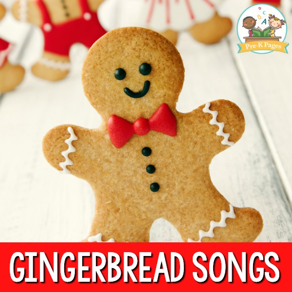 Gingerbread Songs for Preschool - Pre-K Pages