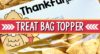 Printable Thanksgiving Treat Bag Topper and Gift Ideas - Pre-K Pages