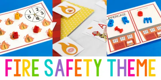 Fire Safety Theme for Preschool and Pre-K