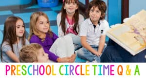 Preschool Circle Time Questions - Pre-K Pages