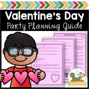 Valentine Classroom Party Planning Guide - Pre-K Pages