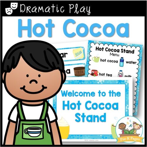 Hot Chocolate Dramatic Play Theme for Preschool